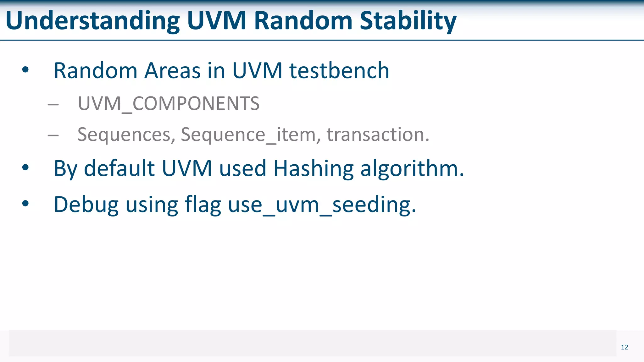 Random stability in systemVerilog and UVM based testbench | PPT