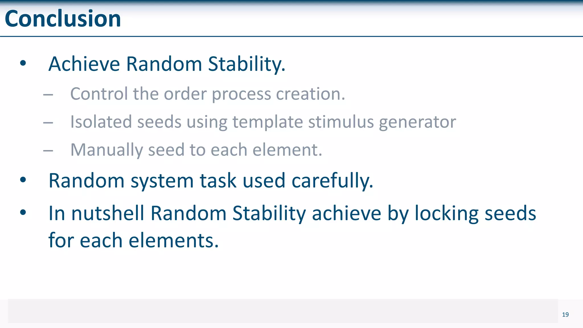 Random stability in systemVerilog and UVM based testbench | PPT