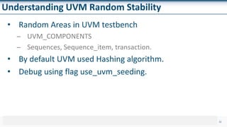 Random stability in systemVerilog and UVM based testbench | PPT