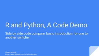 R and Python, A Code Demo | PPTX