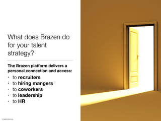 What is Brazen? | PPT