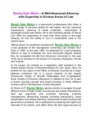 Randy Alan Weiss - A Well-Seasoned Attorney with Expertise in Diverse ...