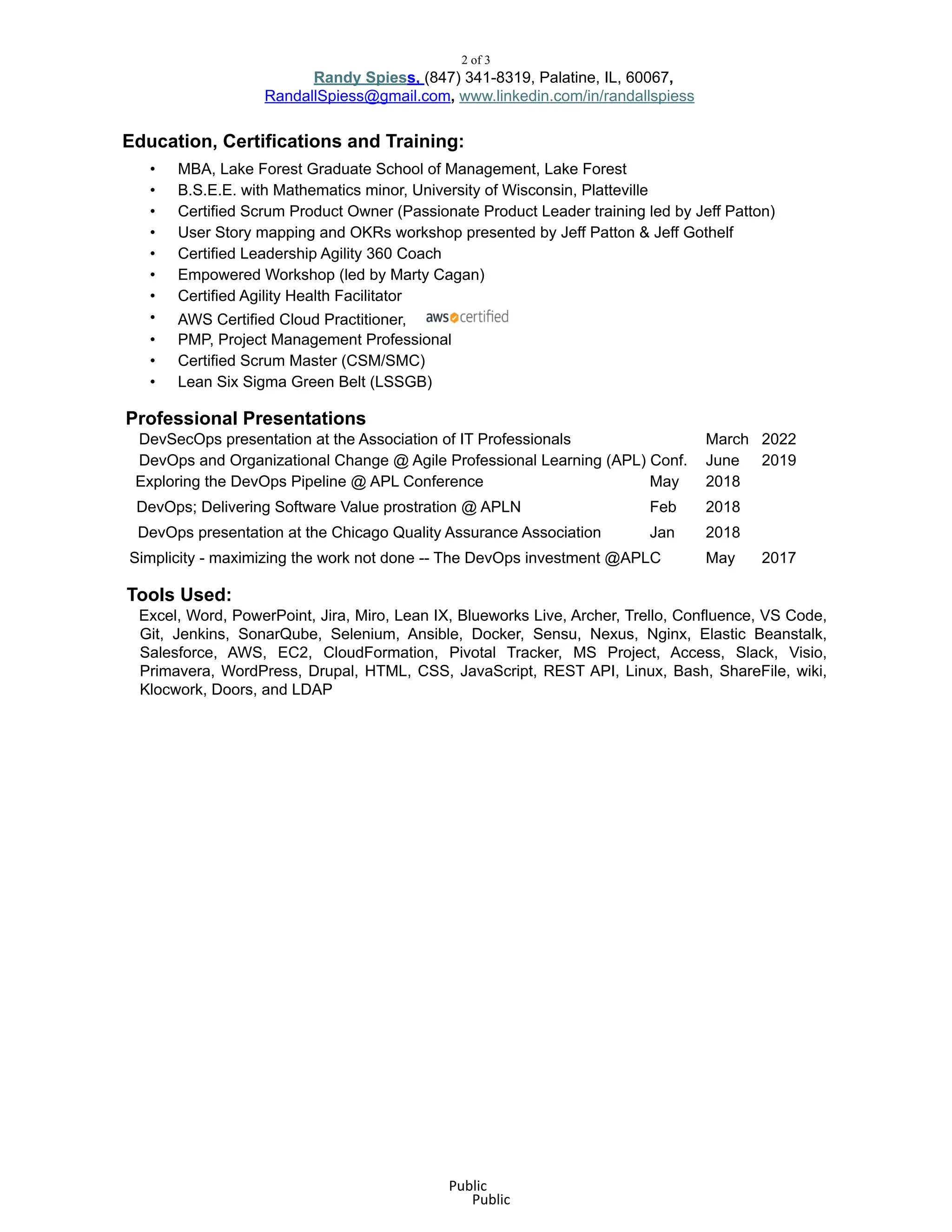 The career summary of Randy Spiess, a focus on customer and continuous ...