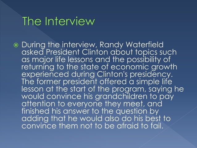 Randy Waterfield Interview with Former President Clinton | PPTX