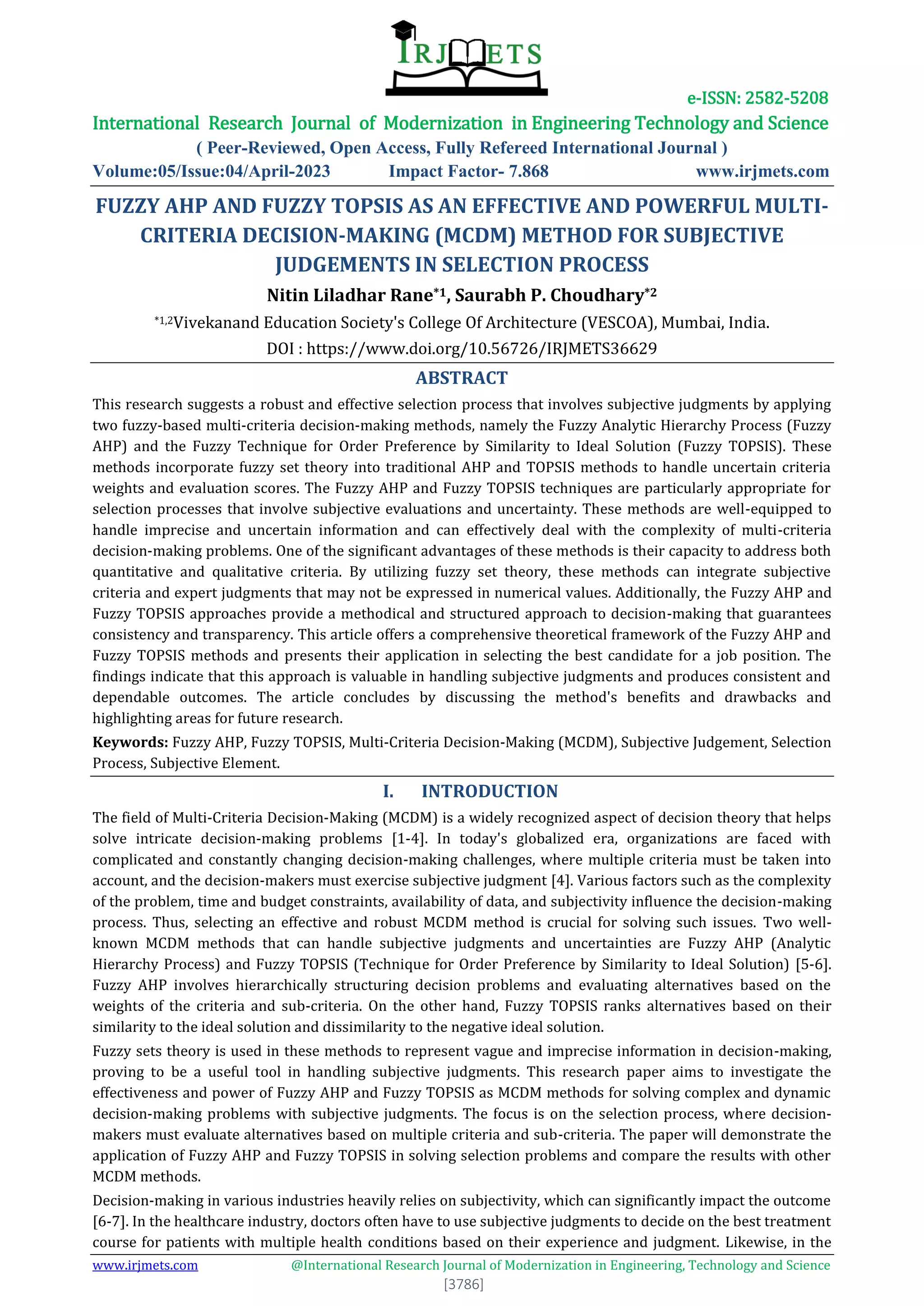 Fuzzy AHP and Fuzzy TOPSIS as an effective and powerful Multi-Criteria Decision-Making (MCDM ...