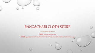 Rangachari cloth store ,chennai | PPTX