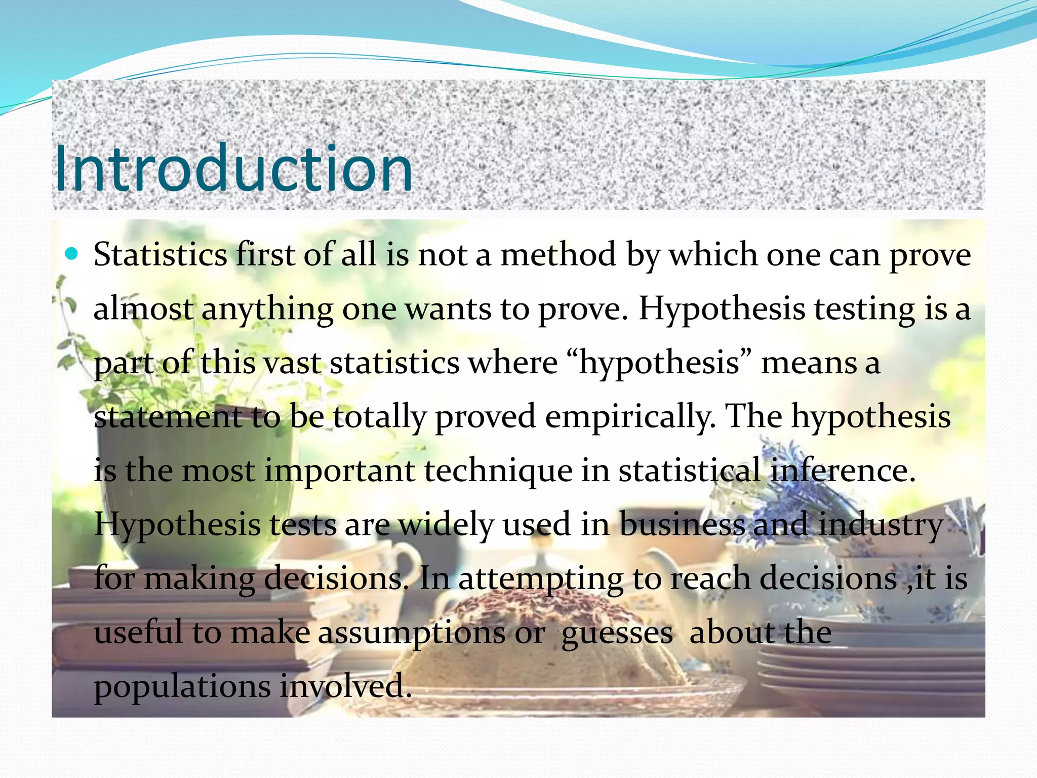 Hypothesis testing: A single sample test | PPTX
