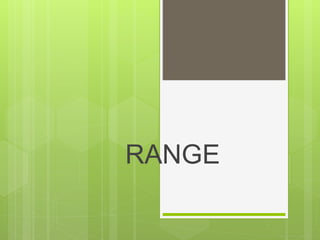 Range | PPTX | Science