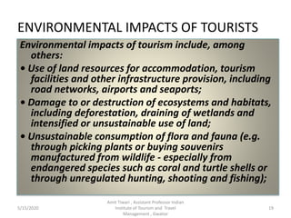 Range of impacts of tourism on wildlife and enviornment by amit tiwari ...