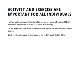 Range of Motion exercises physiotherapy therapeutic exercises .pptx