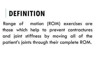 Range of Motion exercises physiotherapy therapeutic exercises .pptx