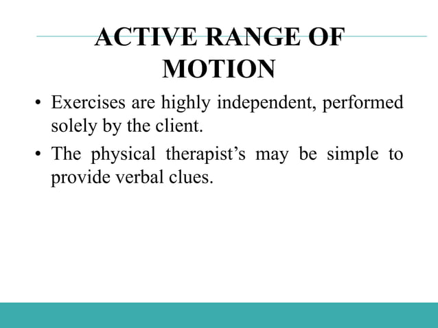Range of motion exercises | PPTX