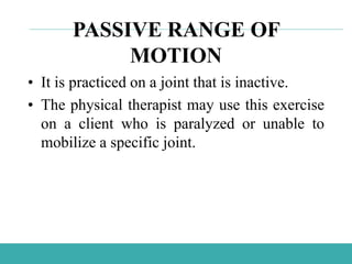 Range of motion exercises | PPTX