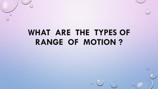 range of motion exercismmmmmmmmmmes.pptx