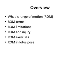 Range of motion in yoga asanas | PPTX