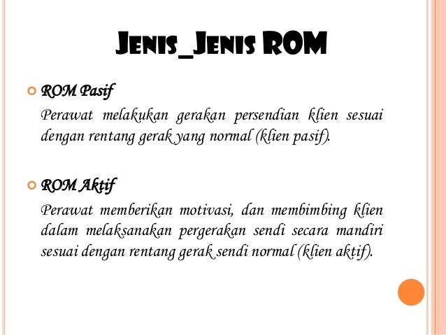 Range Of Motion (ROM)