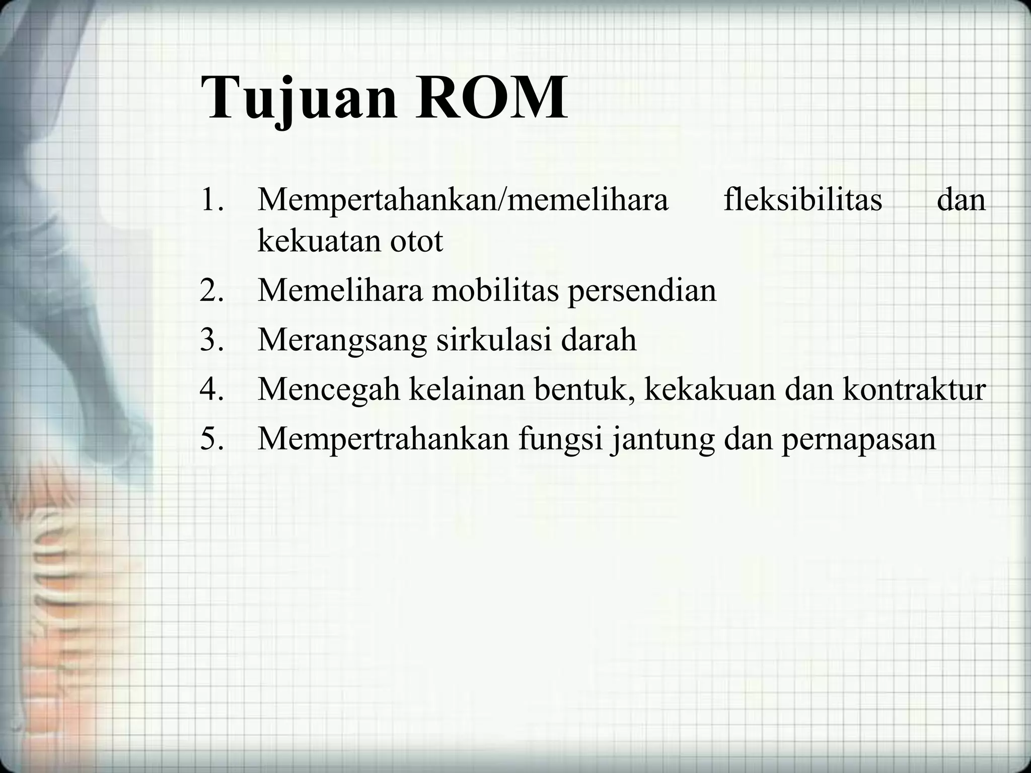 Range of motion ( ROM ) by Verar | PPTX