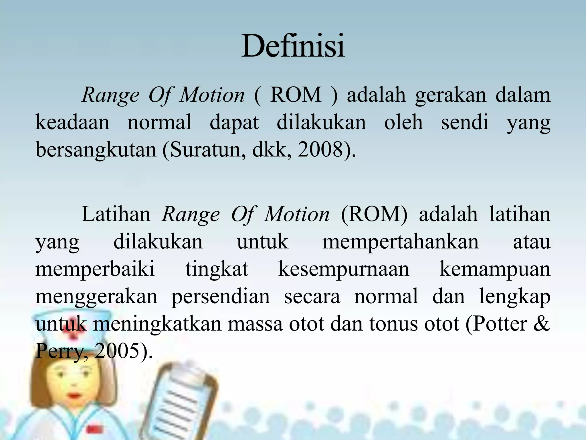 Range of motion (rom) | PPTX