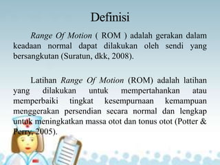Range of motion (rom) | PPTX