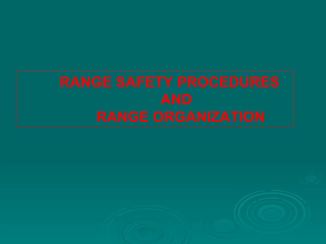 Range Safety Procedure | PPT