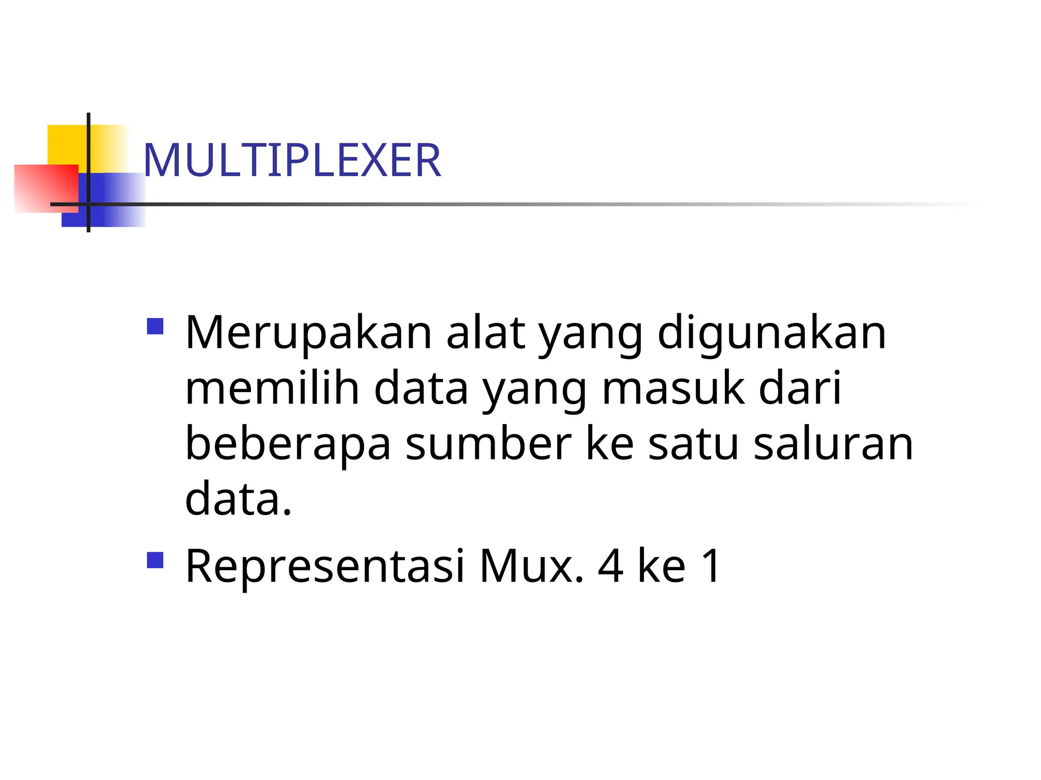 Rangkaian multiplexer mapel sistem komputer.ppt