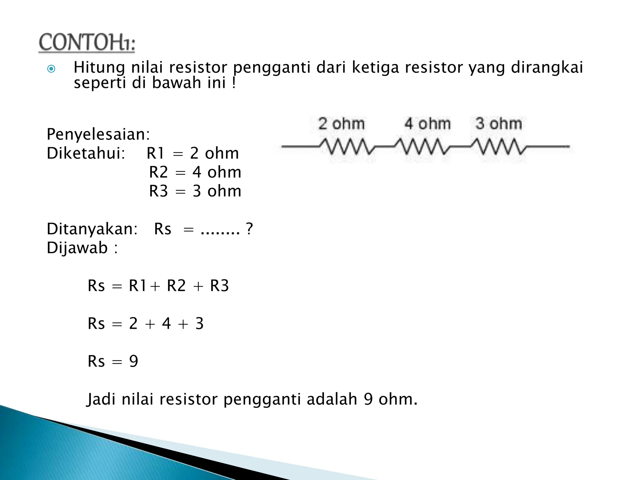 Rangkaian resistor, hukum ohm, listrik dinamis | PPT