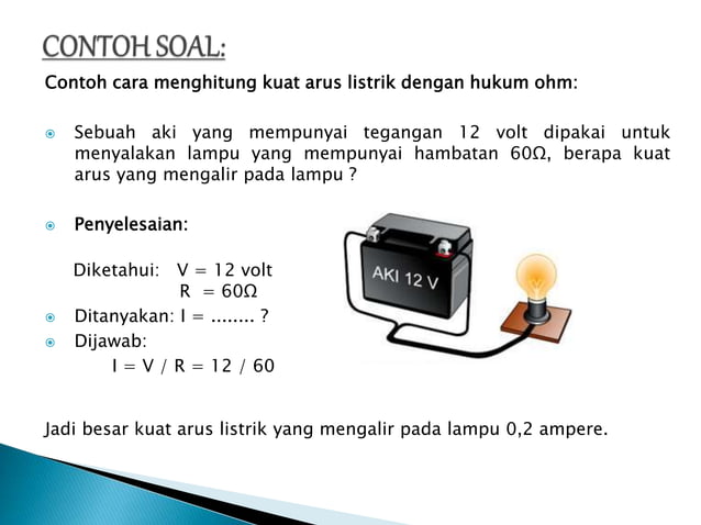Rangkaian resistor, hukum ohm, listrik dinamis | PPT
