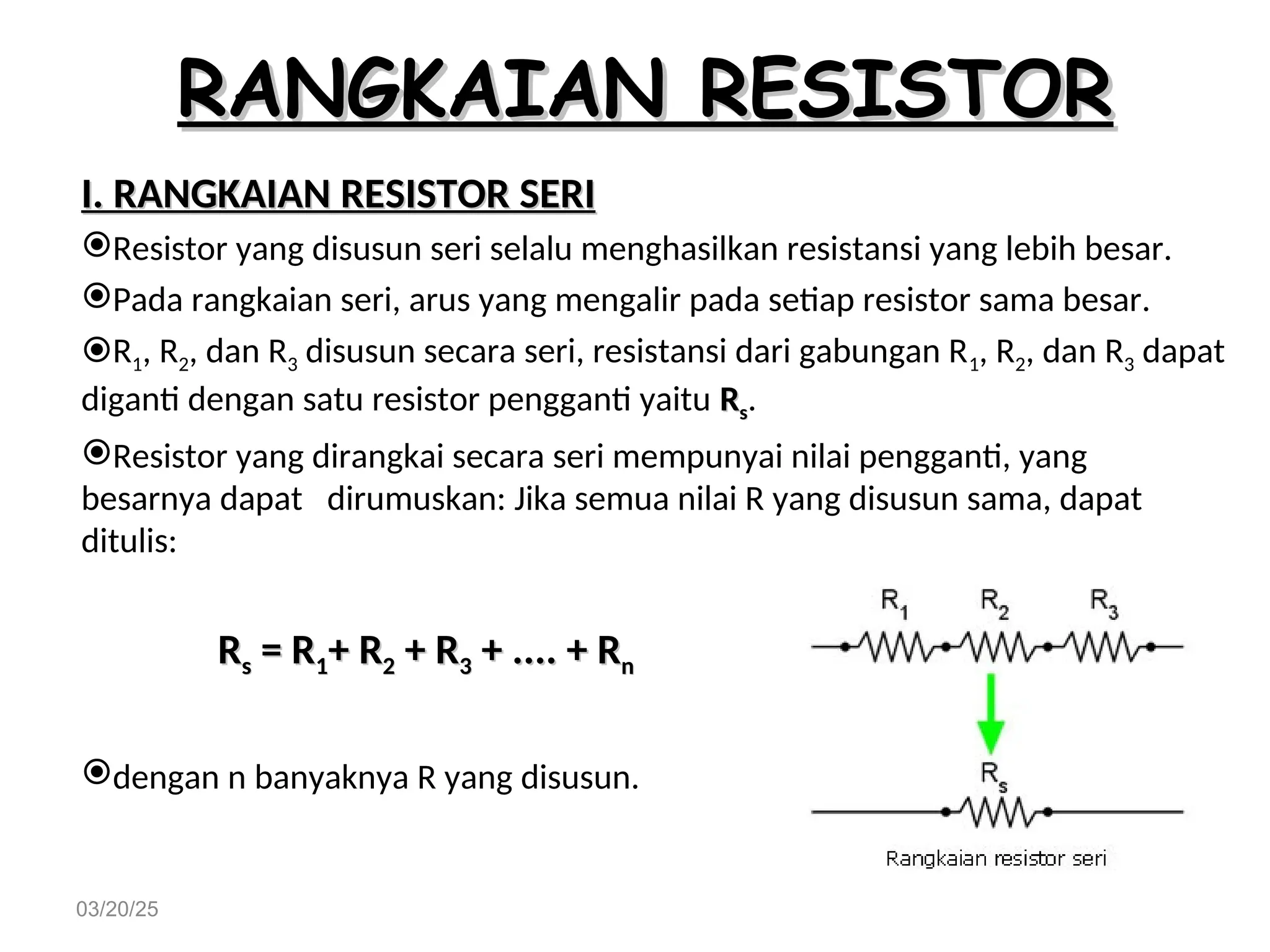 Rangkaian resistor, hukum ohm,kirchoff.ppt