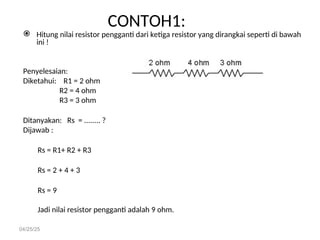 Rangkaian resistor, hukum ohm,kirchoff.ppt