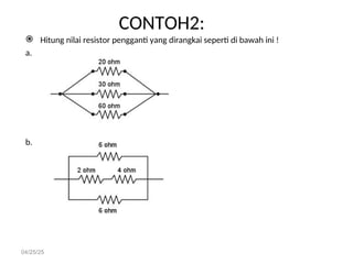 Rangkaian resistor, hukum ohm,kirchoff.ppt