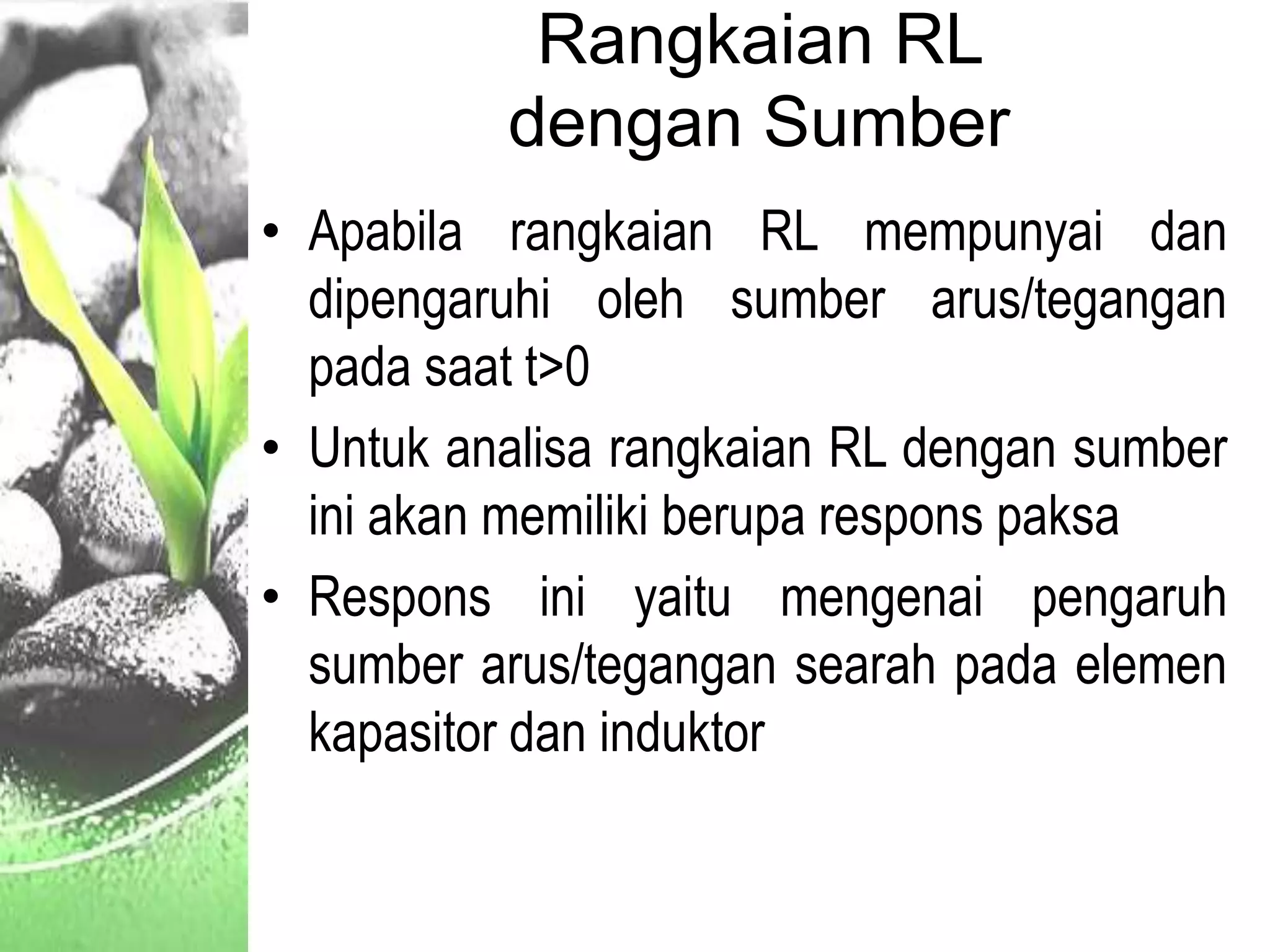 Rangkaian RL dengan sumber | PPTX