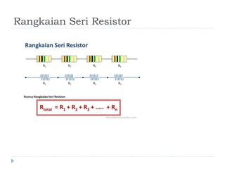 Rangkaian_Seri_dan_Rangkaian_Paralel.ppt