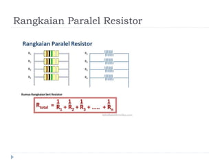 Rangkaian_Seri_dan_Rangkaian_Paralel.ppt