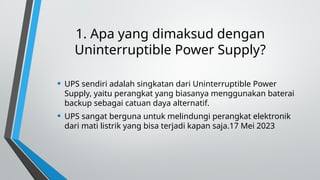 Rangkaian Uninterruptible Power okt 2023.pptx