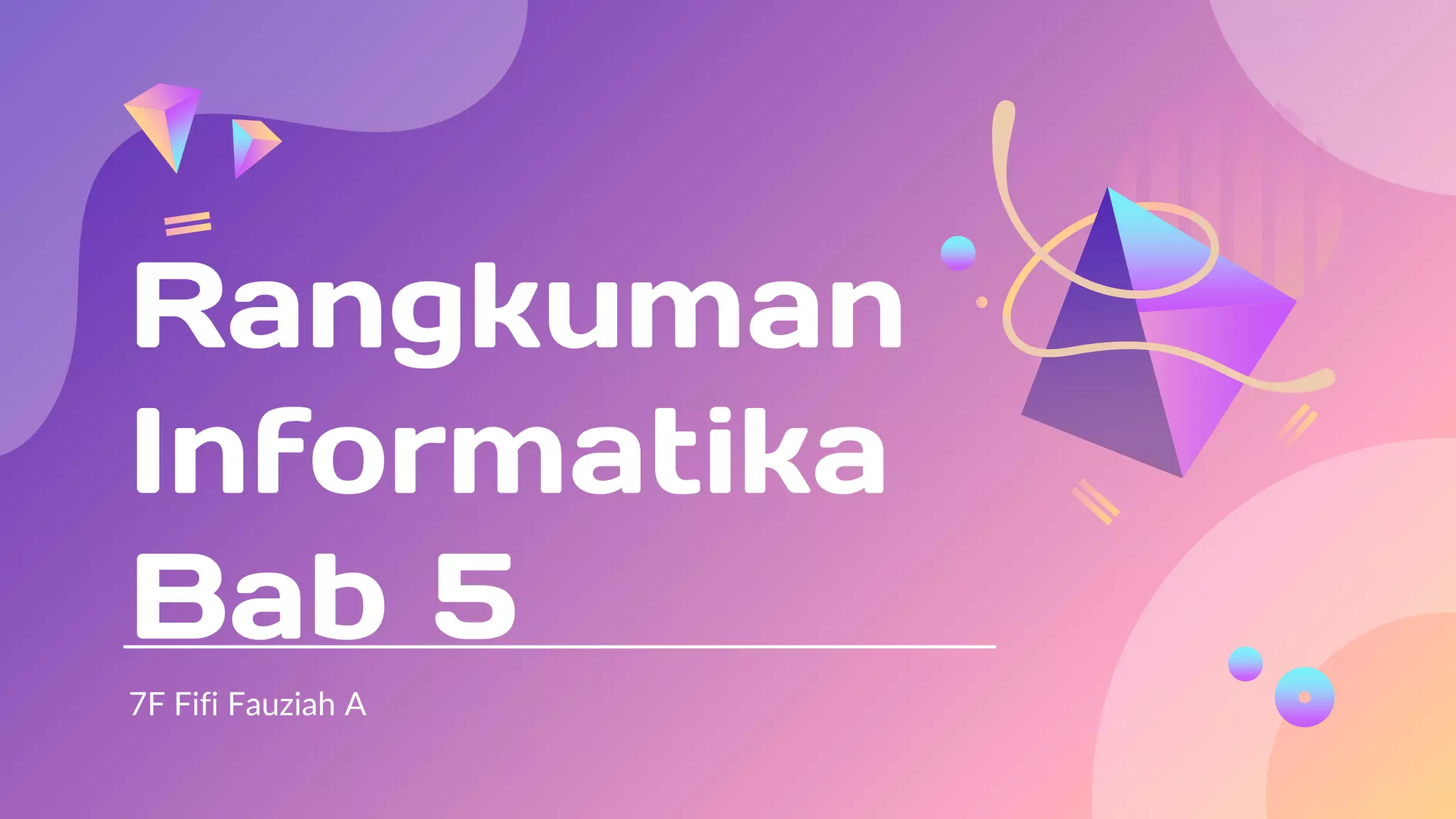 Rangkuman bab 5 oleh fifi fauziah 7 f | PPT