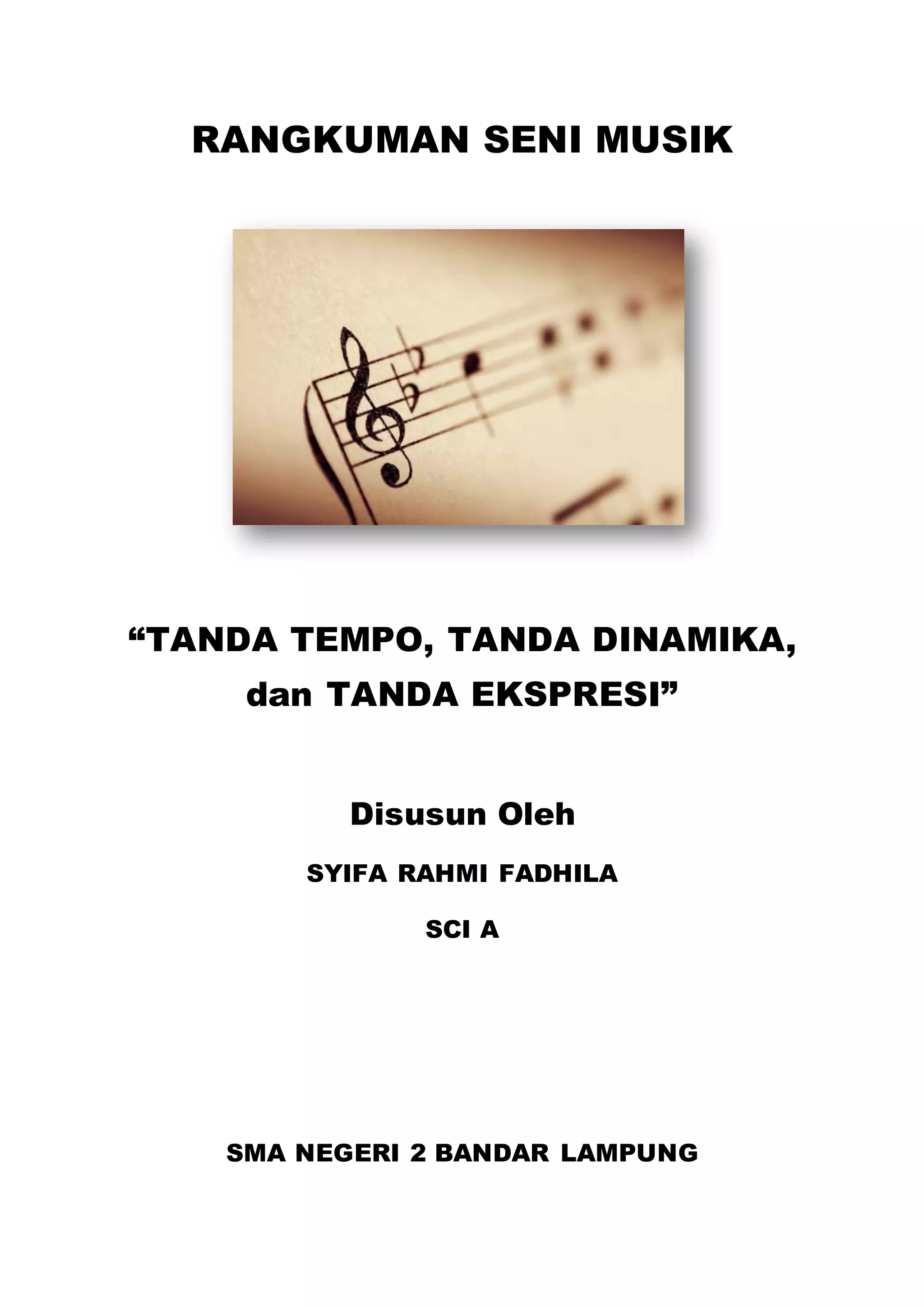 TANDA TEMPO, DINAMIKA, EKSPRESI (SENMUS)!! | DOCX