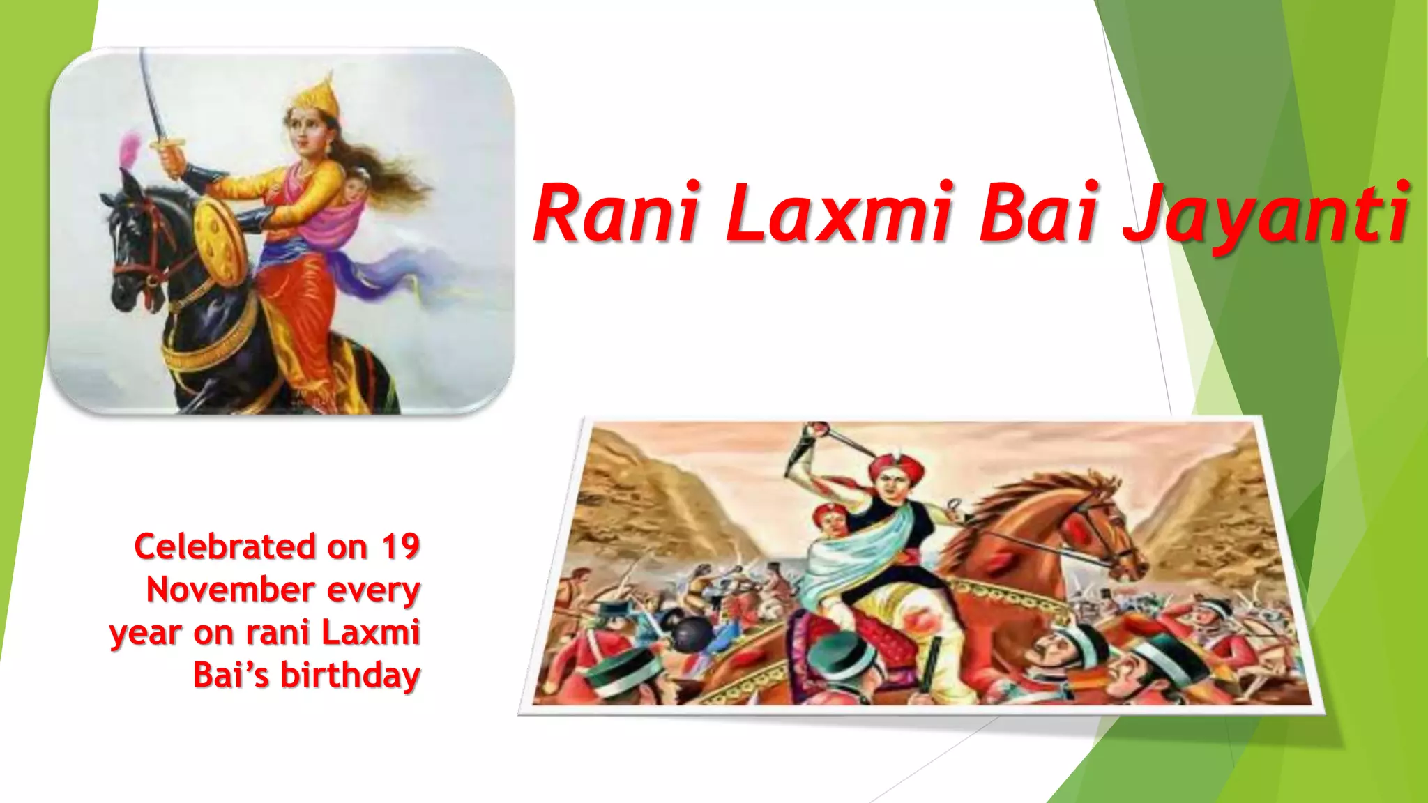 Rani laxmi bai jayanti | PPTX