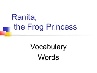 Ranita the frog princess | PPT