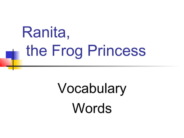 Ranita the frog princess | PPT