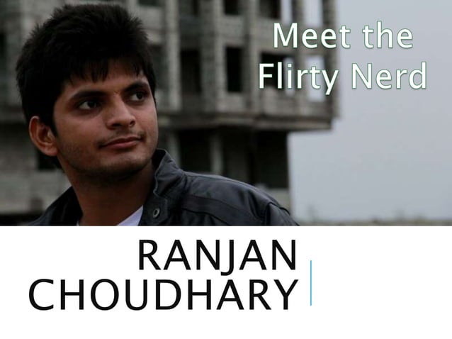 Ranjan choudhary | PPT