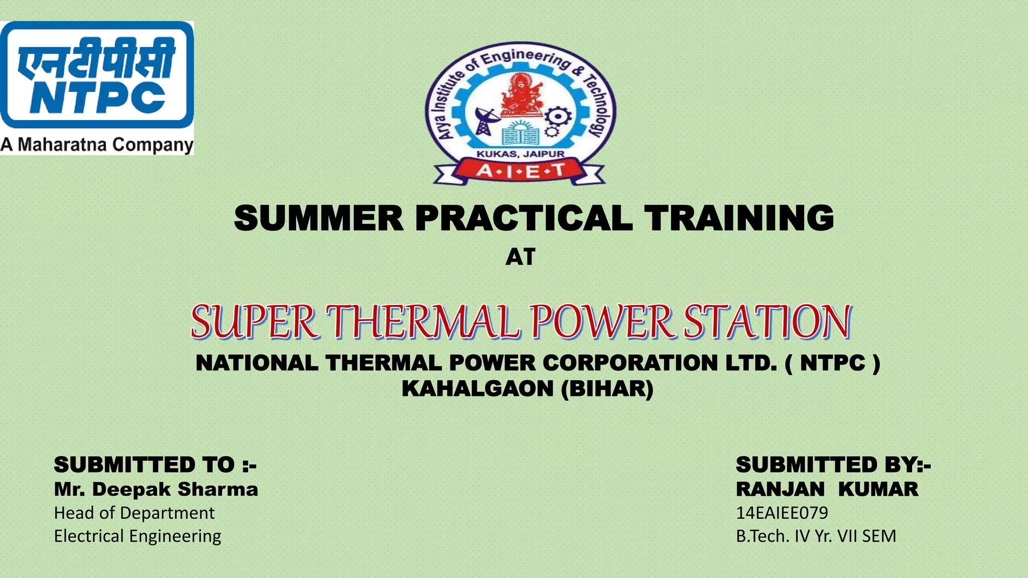 Ranjan NTPC KAHALGAON ppt | PPTX