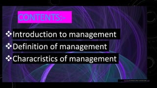Characteristics of Management | PPTX
