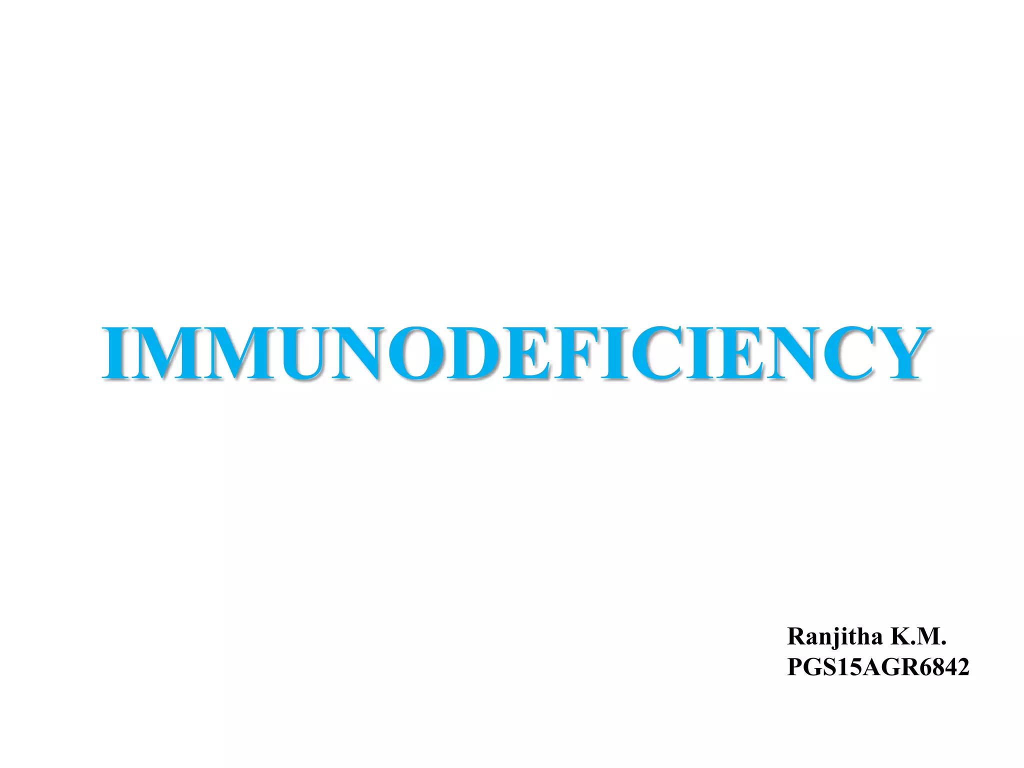 Immunodeficiency | PPTX