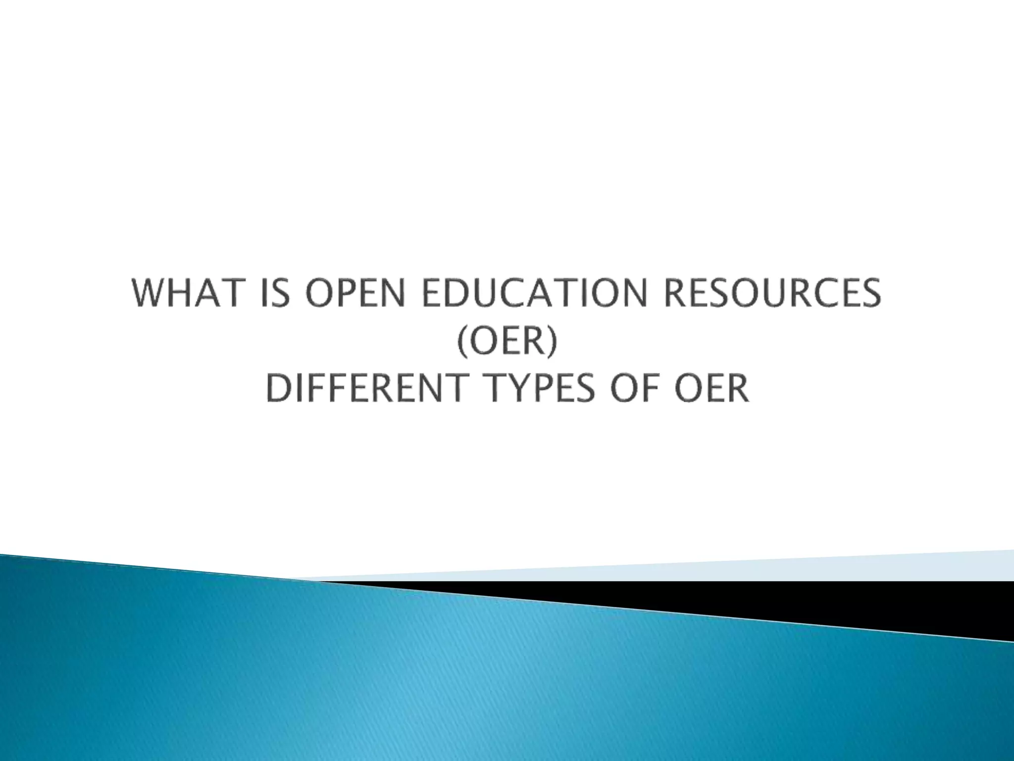Open Education Resources | PPT