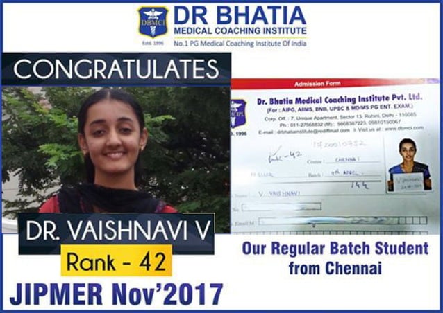 Dr. VAISHNAVI V, RANK – 42 IN JIPMERNOV2017 DBMCI | PPT