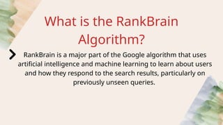 Rankbrain Project Presentation with google updated | PPT