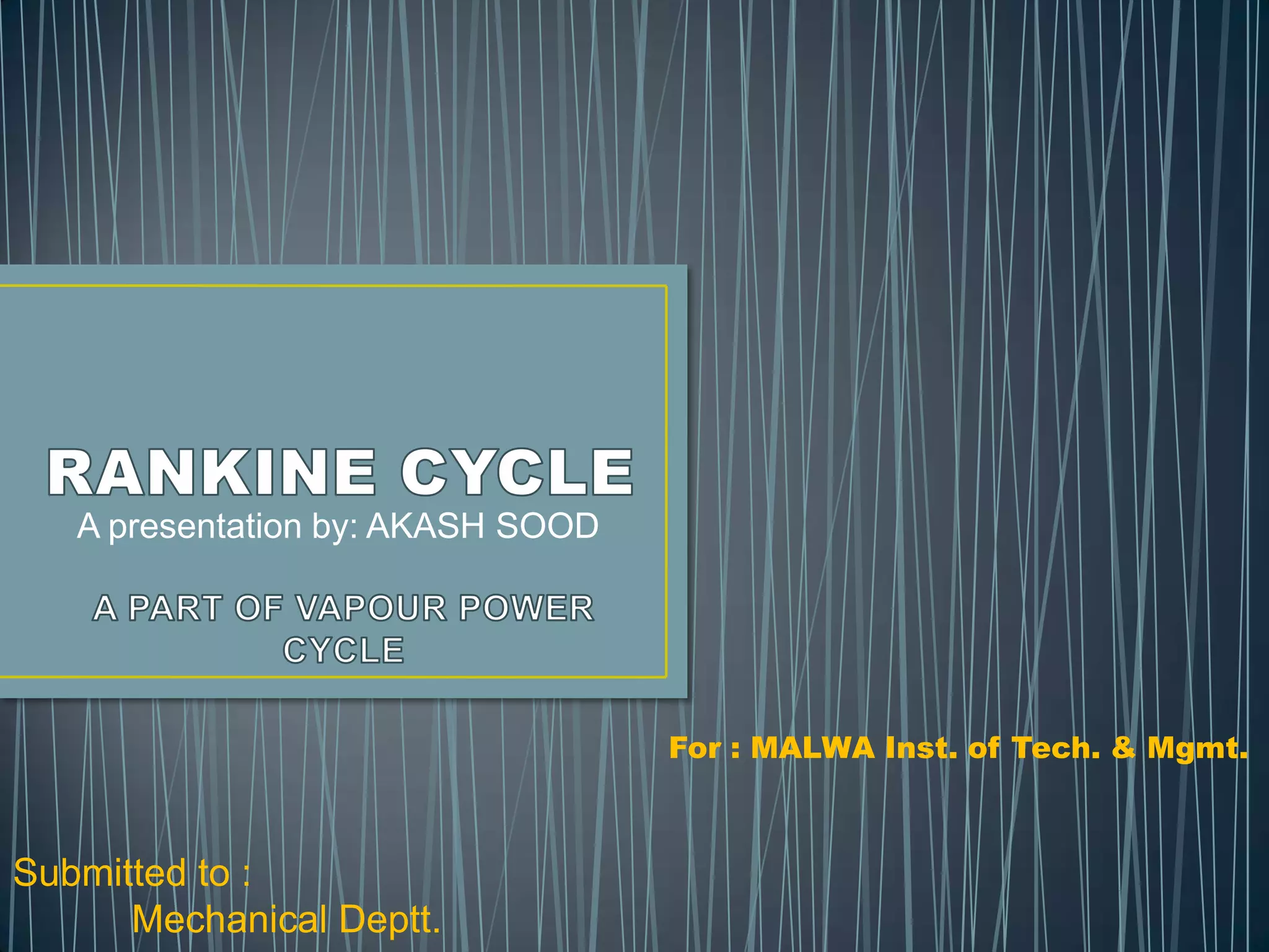 Rankine cycle | PPTX