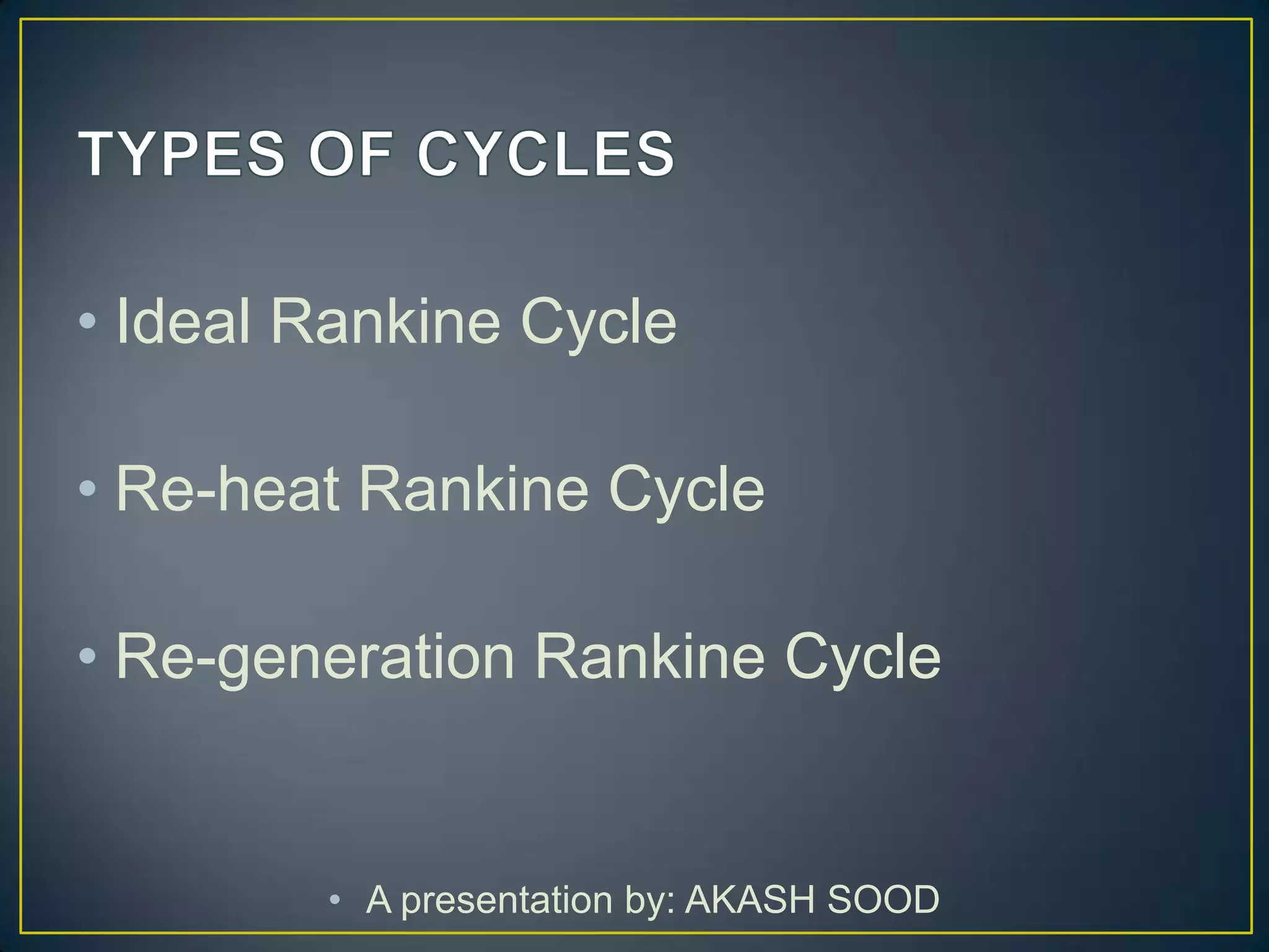 Rankine cycle | PPTX