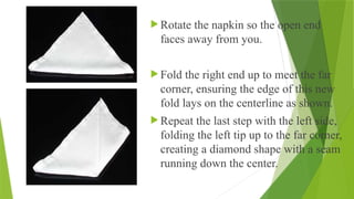 Food & Beverage Napkin Folding and Sizes | PPTX
