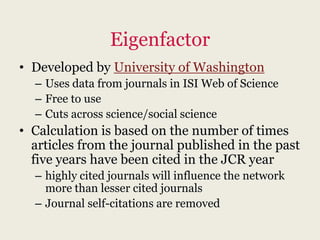 Journal Impact Factors and Citation Analysis | PPT